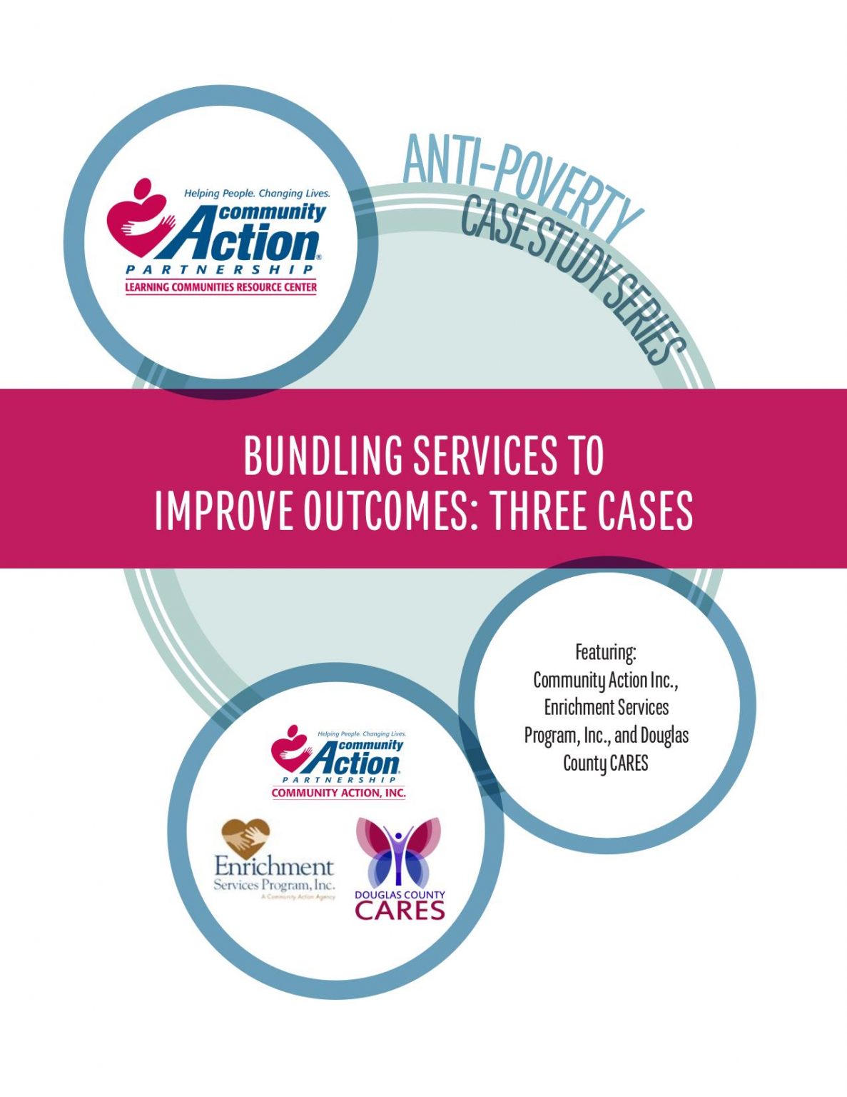 Bundling Services to Improve Outcomes: Three Cases - Ascend at the ...