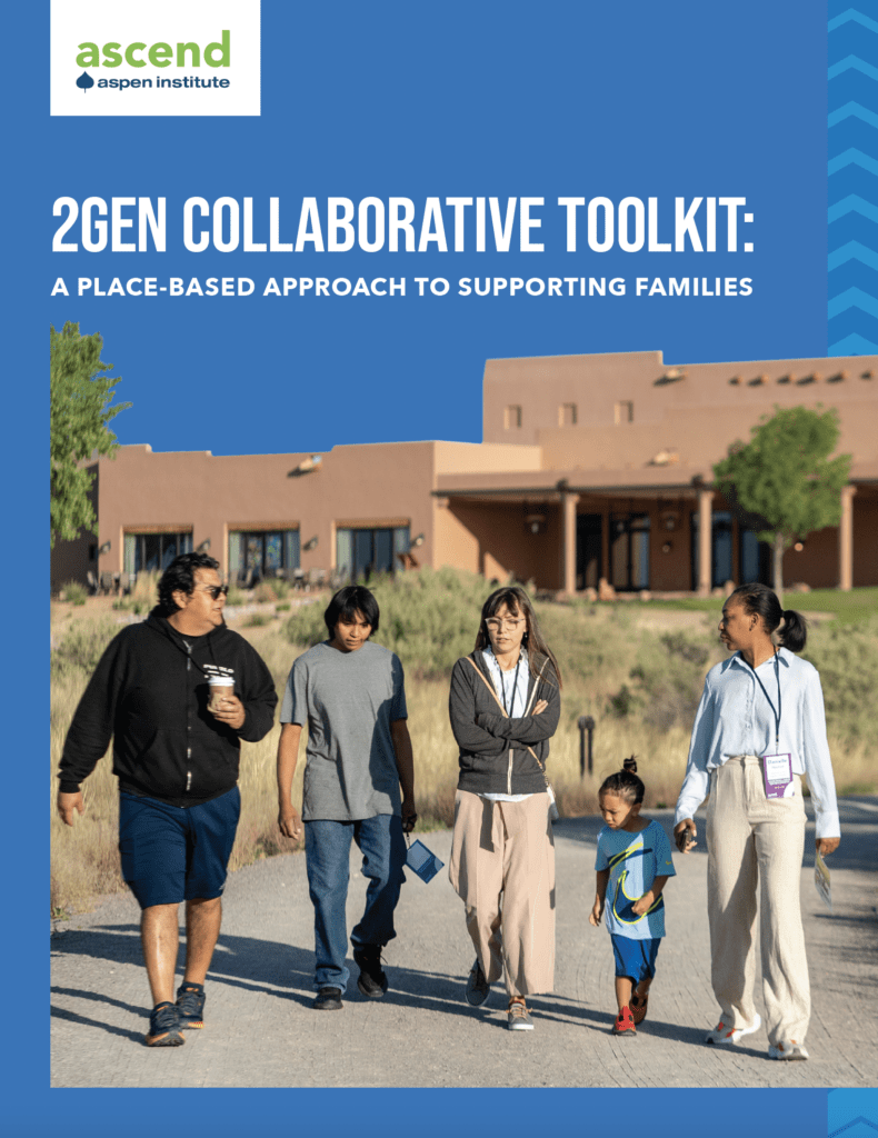 2Gen Approach - Ascend at the Aspen Institute