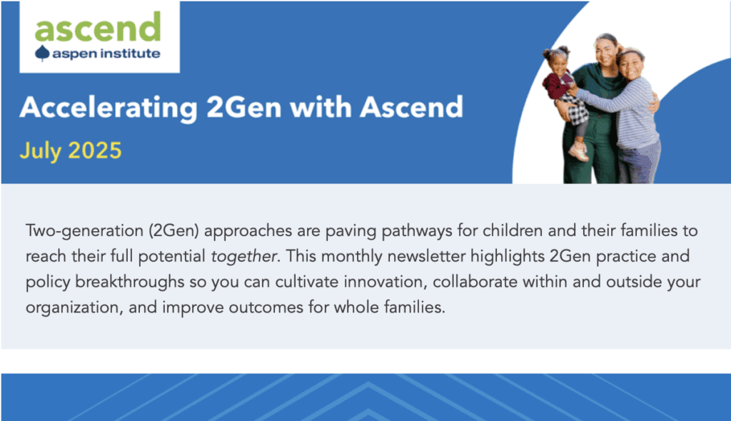 2Gen Approach - Ascend at the Aspen Institute